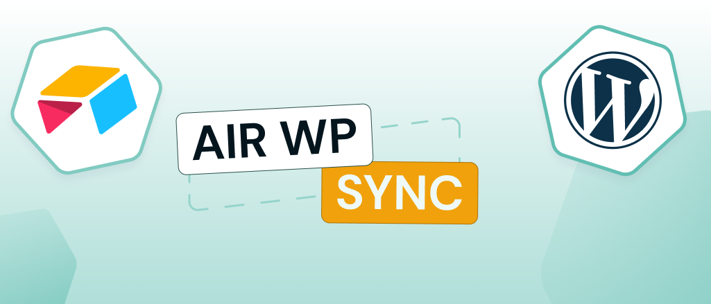 Air WP Sync Documentation: Airtable To WordPress